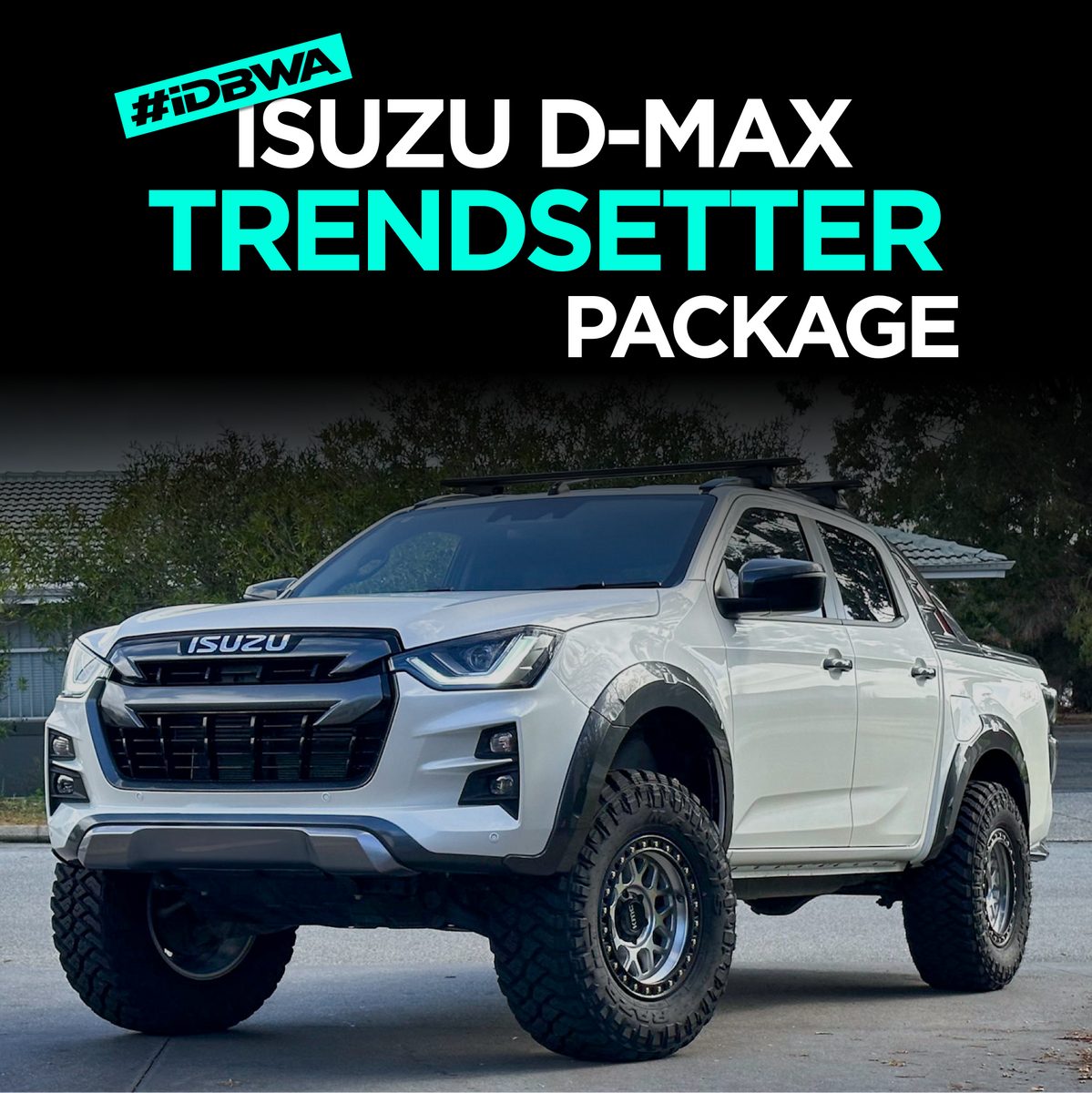IDB Trendsetter Package - Isuzu D-Max Gen 3 (2021-On) – IDB WA